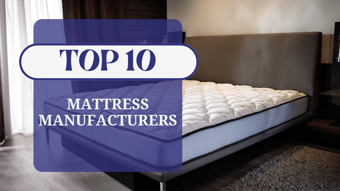 Top 10 Mattress Companies in the World [2024]| TechSci Research