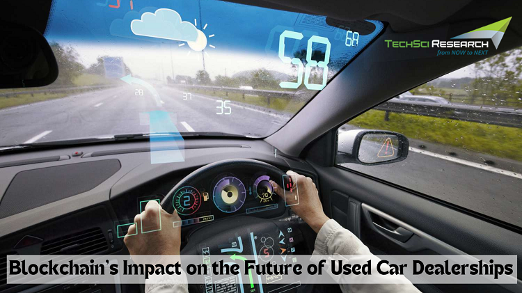 Blockchain’s Role in the Future of Used Car Dealerships and Business Models