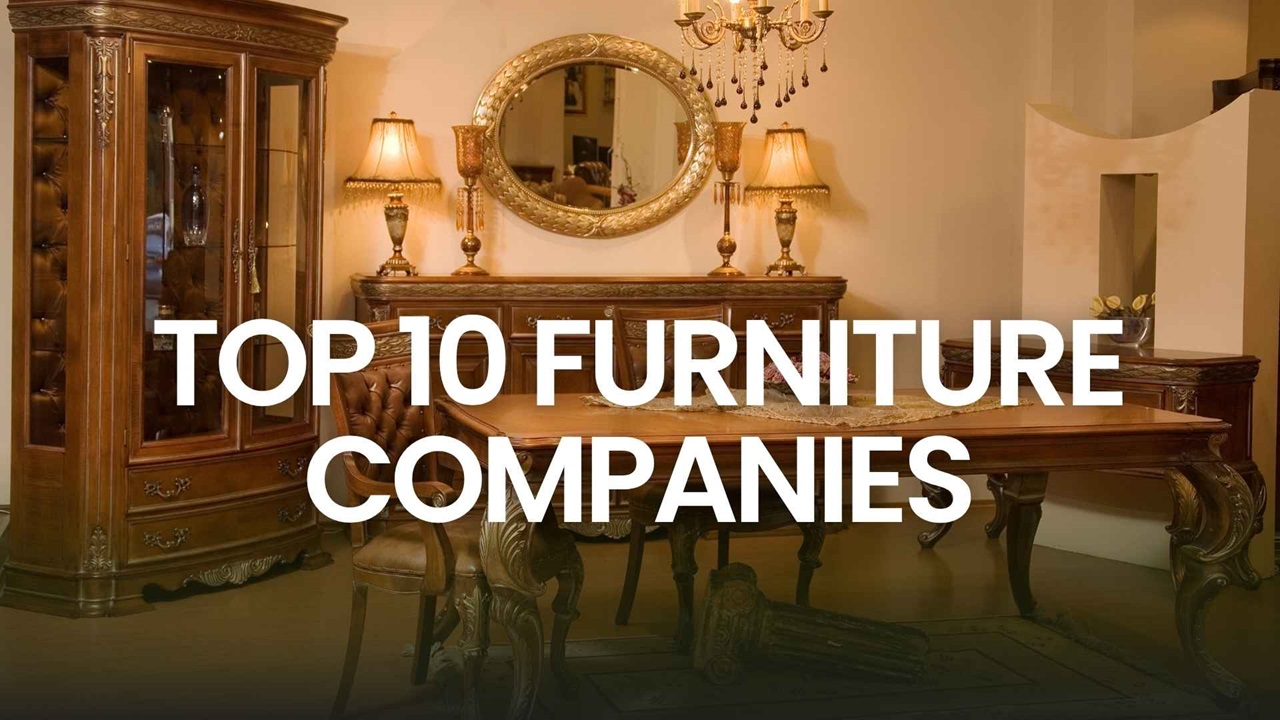 Top 10 Furniture Companies in India